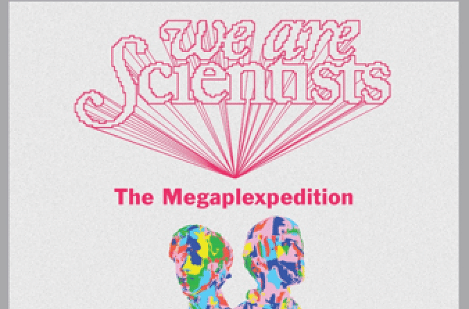 We Are Scientists Reveal New Single AND Tour Dates We Are Scientists Reveal New Single AND Tour Dates